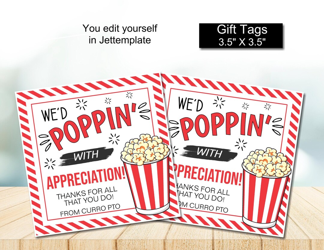 Editable We're Poppin' With Appreciation Tag, Employee Appreciation Tag ...