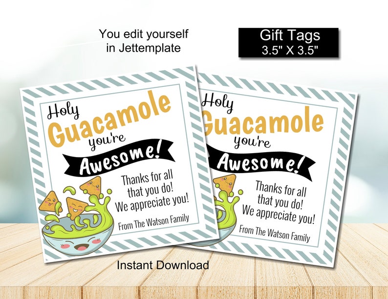 Editable Holy Guacamole Teacher Gift Tag, Staff Appreciation Thank You ...