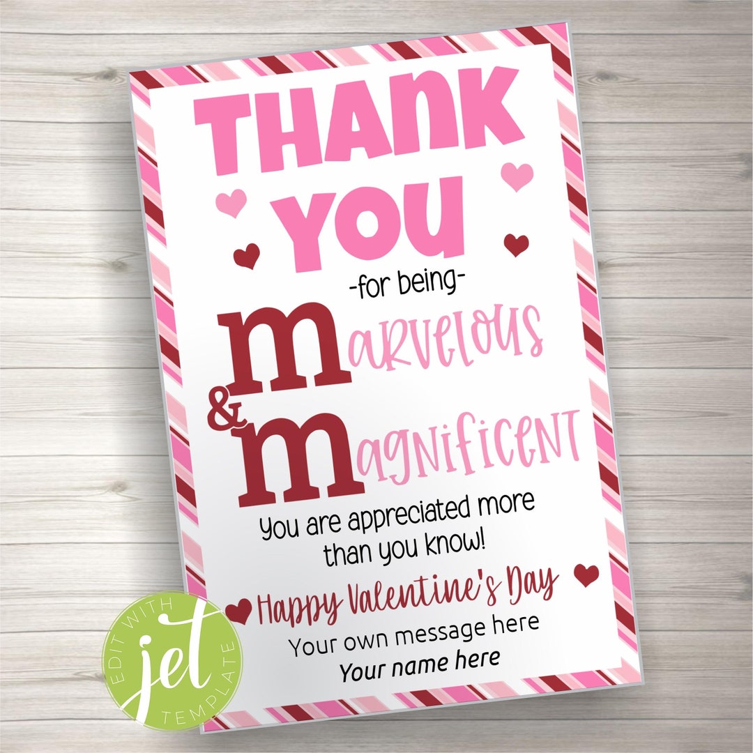 Editable You Are Marvelous and Magnificent, M&M Valentines Day Gift Tag ...