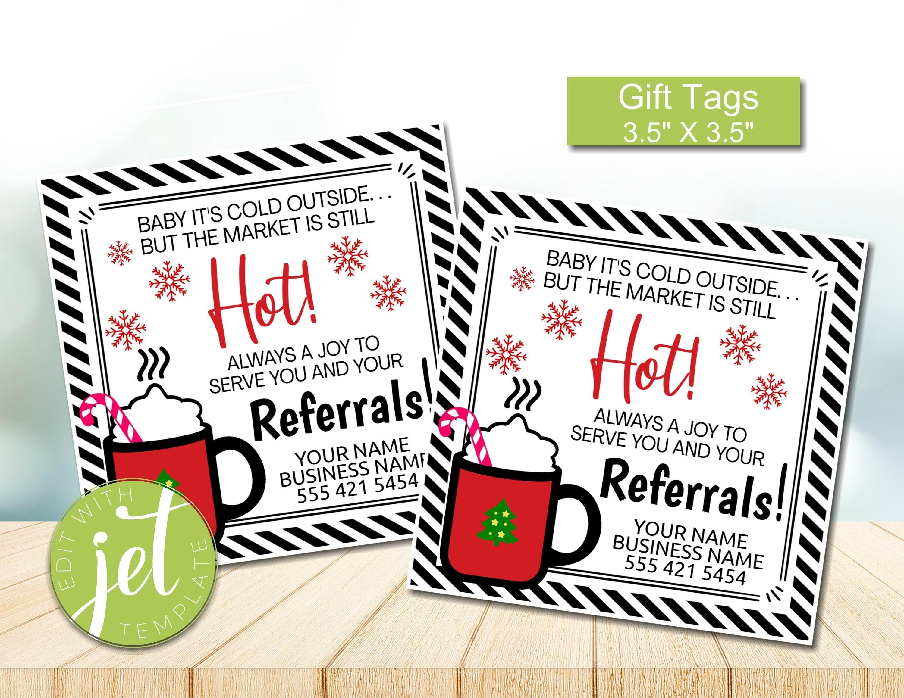 Editable Hot Chocolate Christmas Gift Tag for Real Estate, It's Cold ...