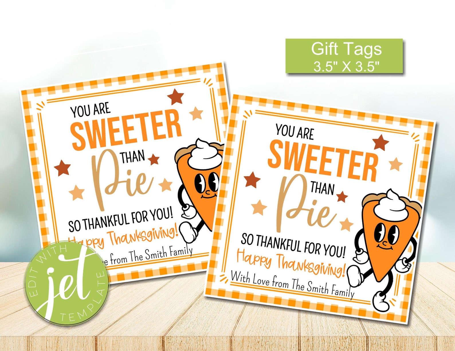 Editable Thanksgiving Gift Tags, Pumpkin Pie Tag, Fall Staff Teacher ...
