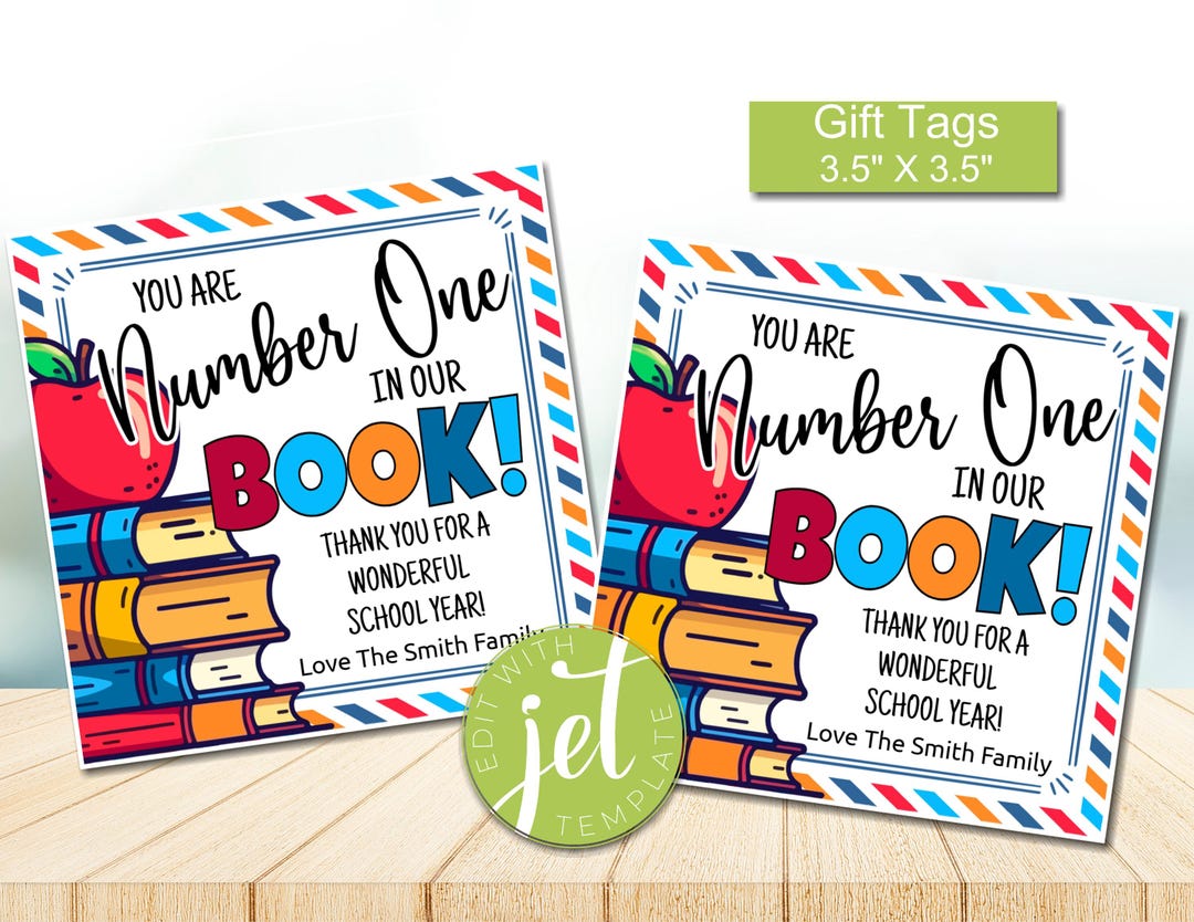 Editable Teacher Gift Tags, Number One in My Book, Pto, Pta, Teacher ...