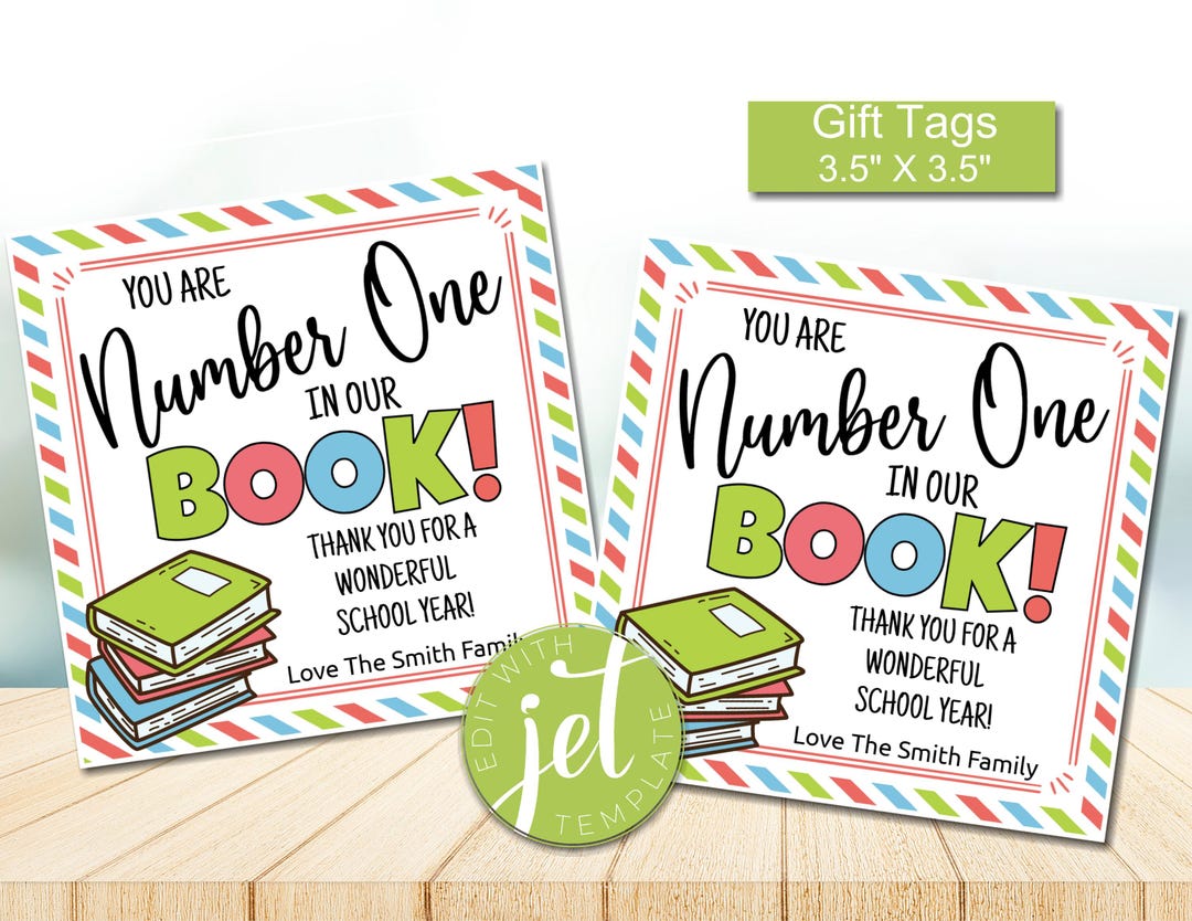 Editable Teacher Gift Tags, Number One in My Book, Pto, Pta, Teacher ...