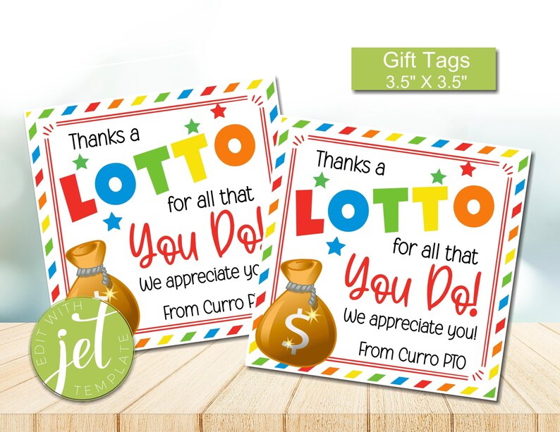 EDITABLE Lottery Gift Tags, Thanks a Lotto for All That You Do, Lottery ...