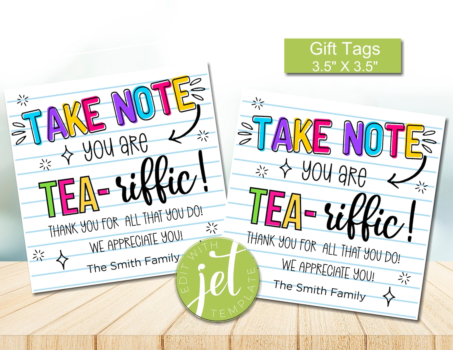 Editable Tea-riffic Thank You Gift Tags, Take Note You Are Tea-riffic ...