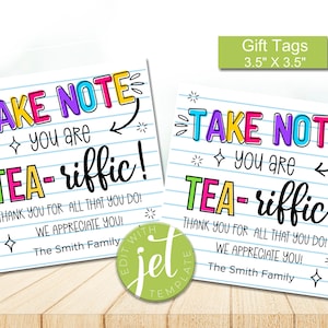 Editable Tea-riffic Thank You Gift Tags, Take Note You Are Tea-riffic ...