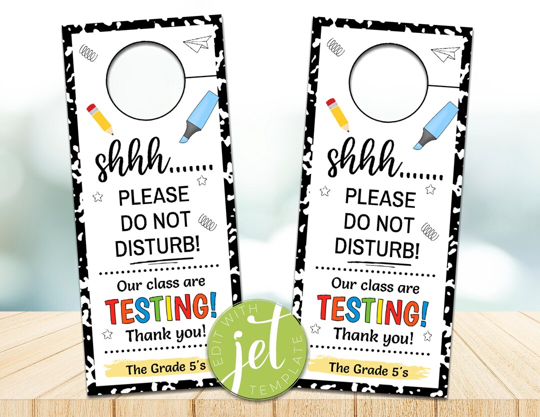 Editable Do Not Disturb Class Testing Door Hanger Sign, Classroom Door ...