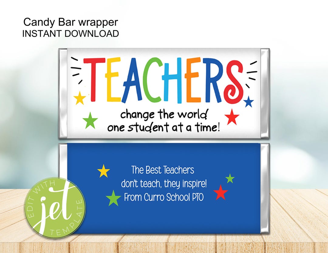 Editable Thank You Teacher Appreciation Candy Bar Wrappers, End of the ...