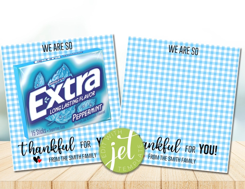 Editable We Are so EXTRA Thankful for You, Gum Gift Tags, Appreciation ...