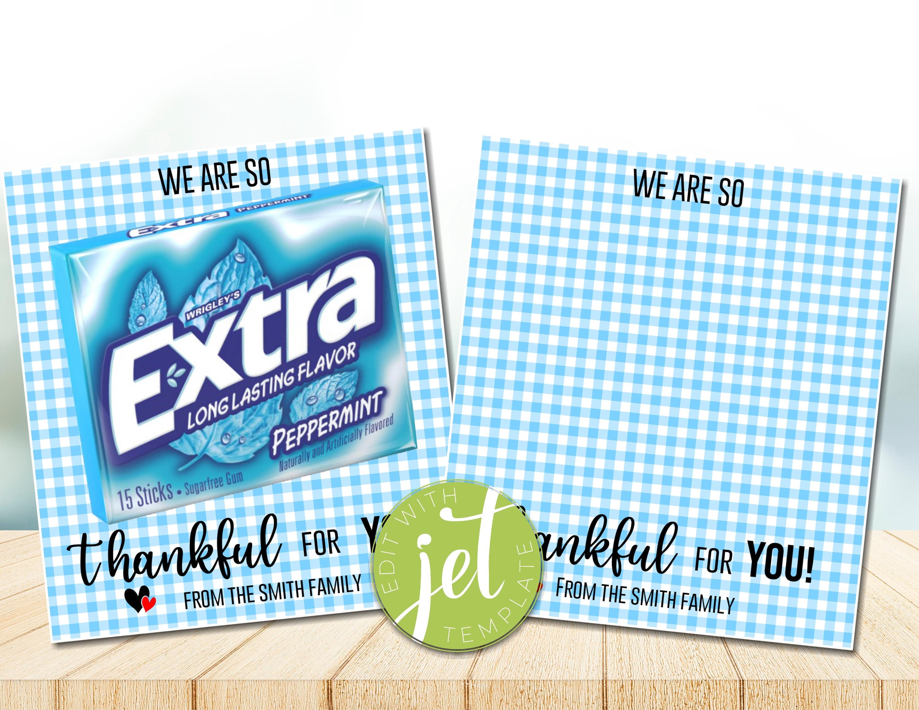 Editable We Are so EXTRA Thankful for You, Gum Gift Tags, Appreciation ...
