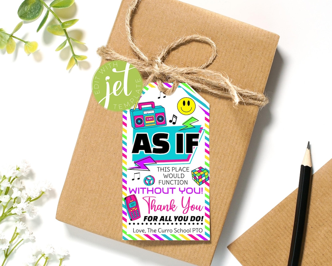 Editable 80s 90s Theme Gift Tags, Teacher Staff Appreciation, Digital ...