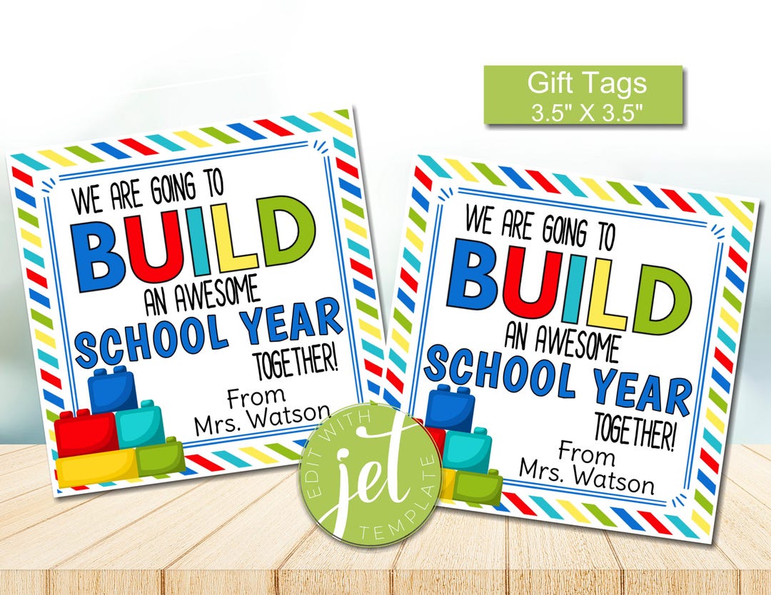 Editable Back to School Building Blocks Gift Tag, Build A Great School ...