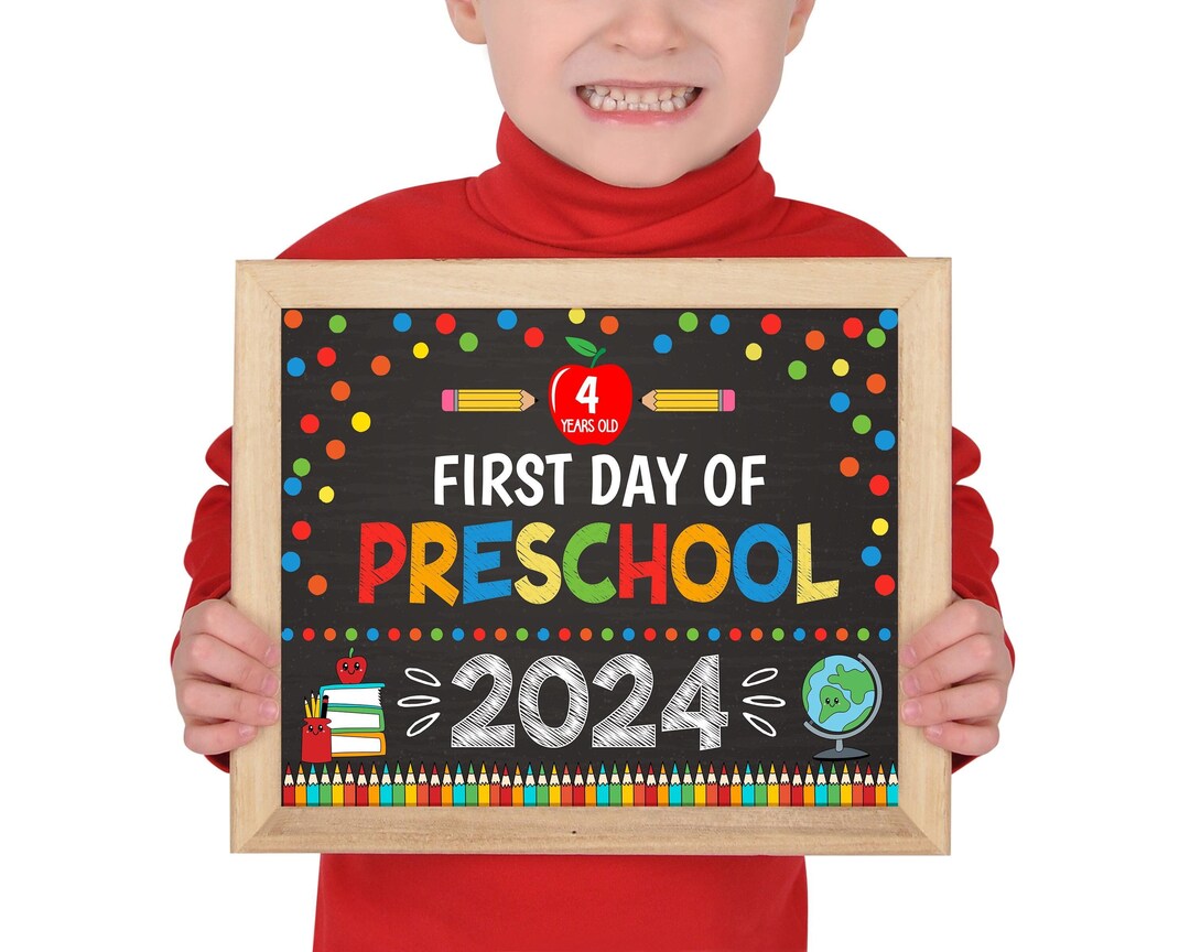 First Day of Four Year Old Preschool 2024, Printable Back to School ...