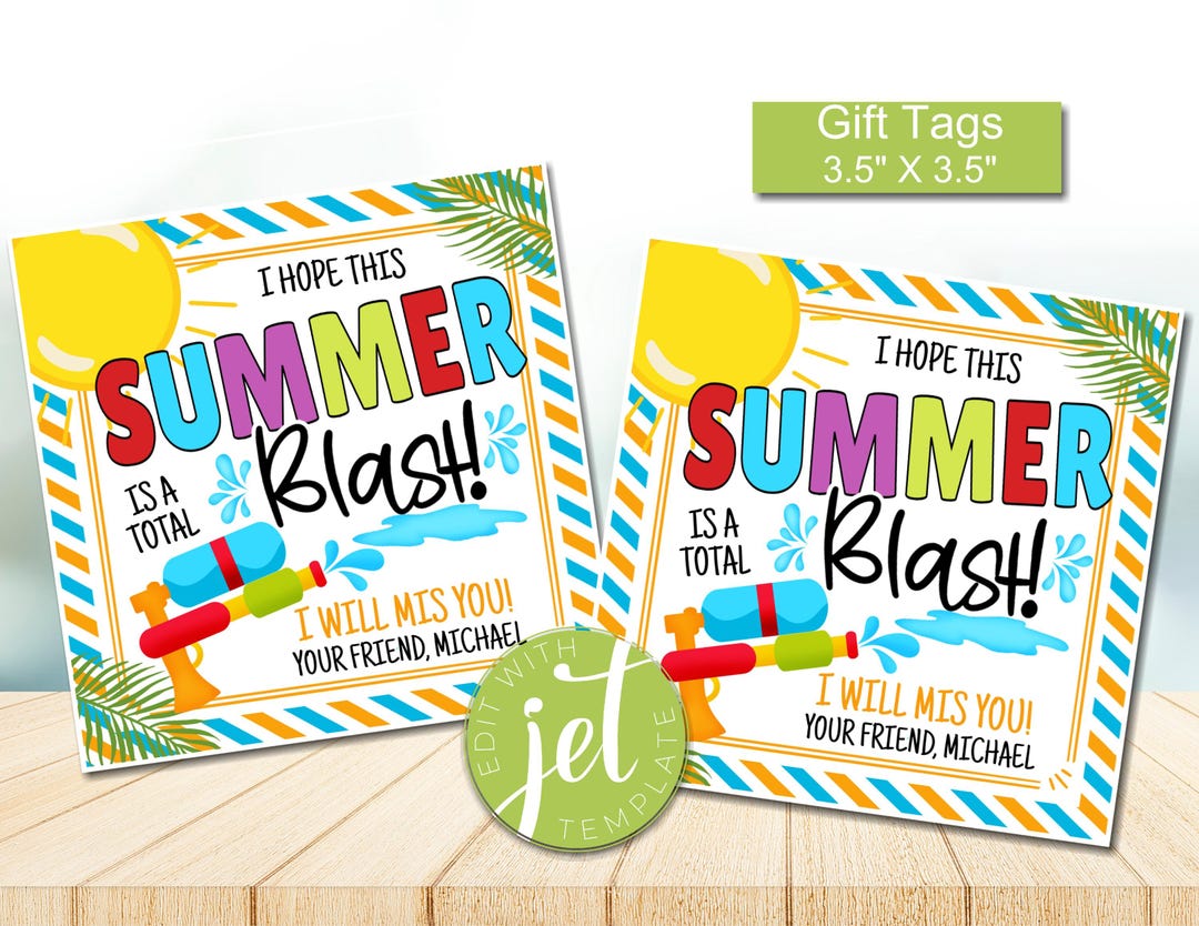 Editable Water Gun Gift Tags, Hope Your Summer is a Blast, Friends Kids ...