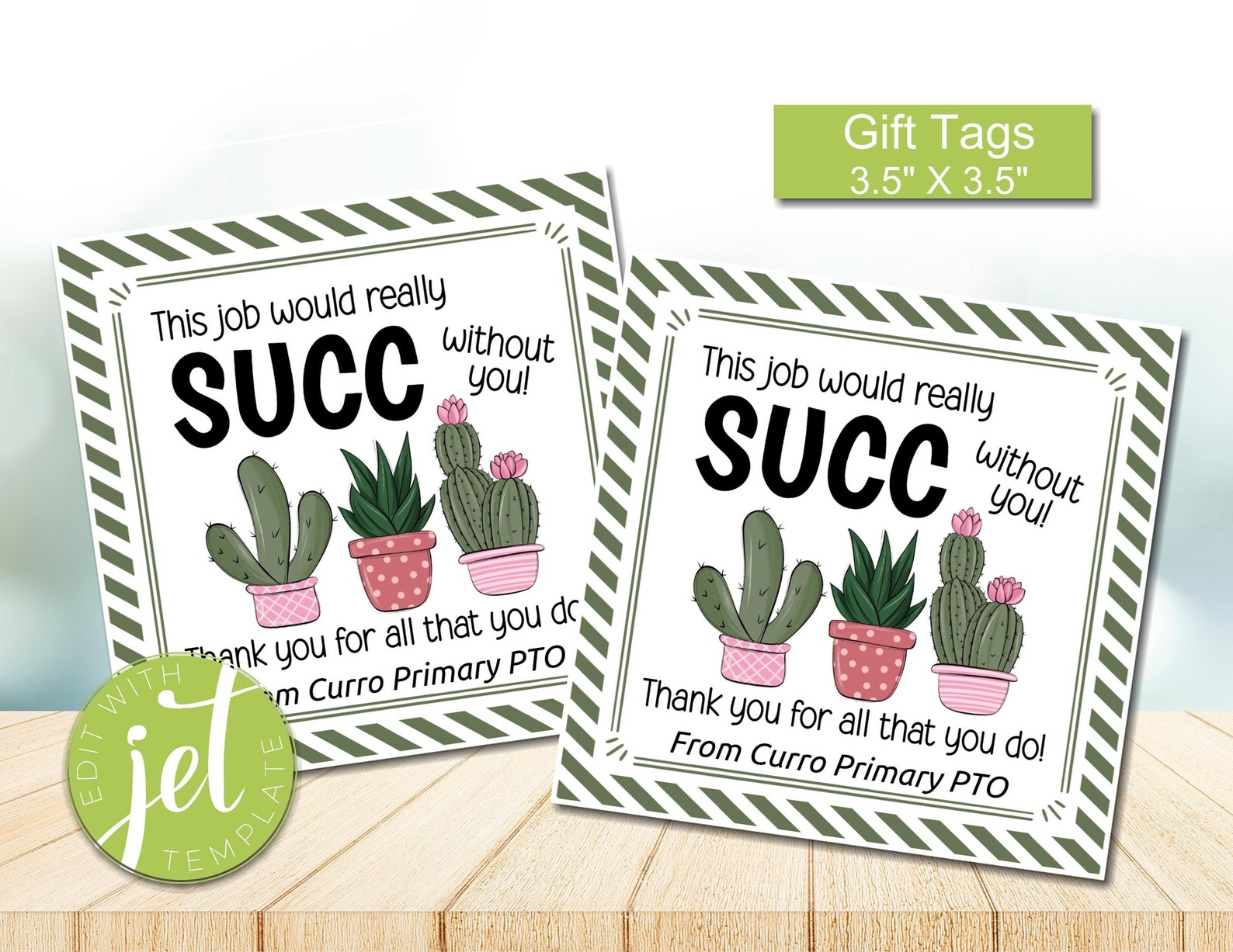 Editable Work Would SUCC Without You Succulent Gift Tag, Staff Employee ...