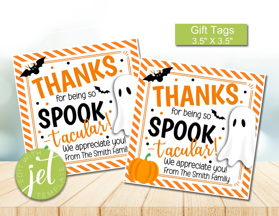 Editable Halloween Gift Tags, Fall Appreciation Tags, Thanks for Being ...