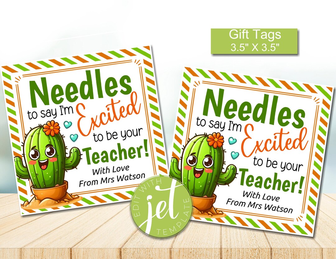 Editable Cactus Back to School Teacher, Needles to Say, Welcome Tag ...