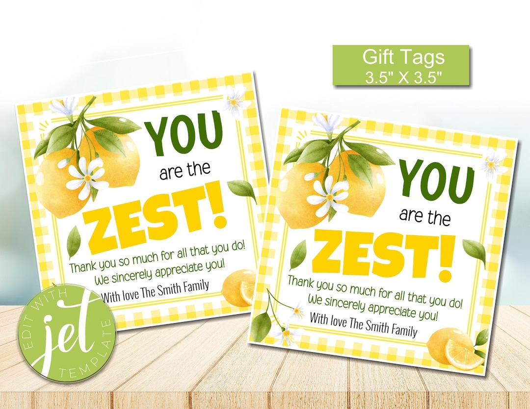 Editable Lemons Gift Tag, You Are the Zest, Lemon Theme Appreciation ...