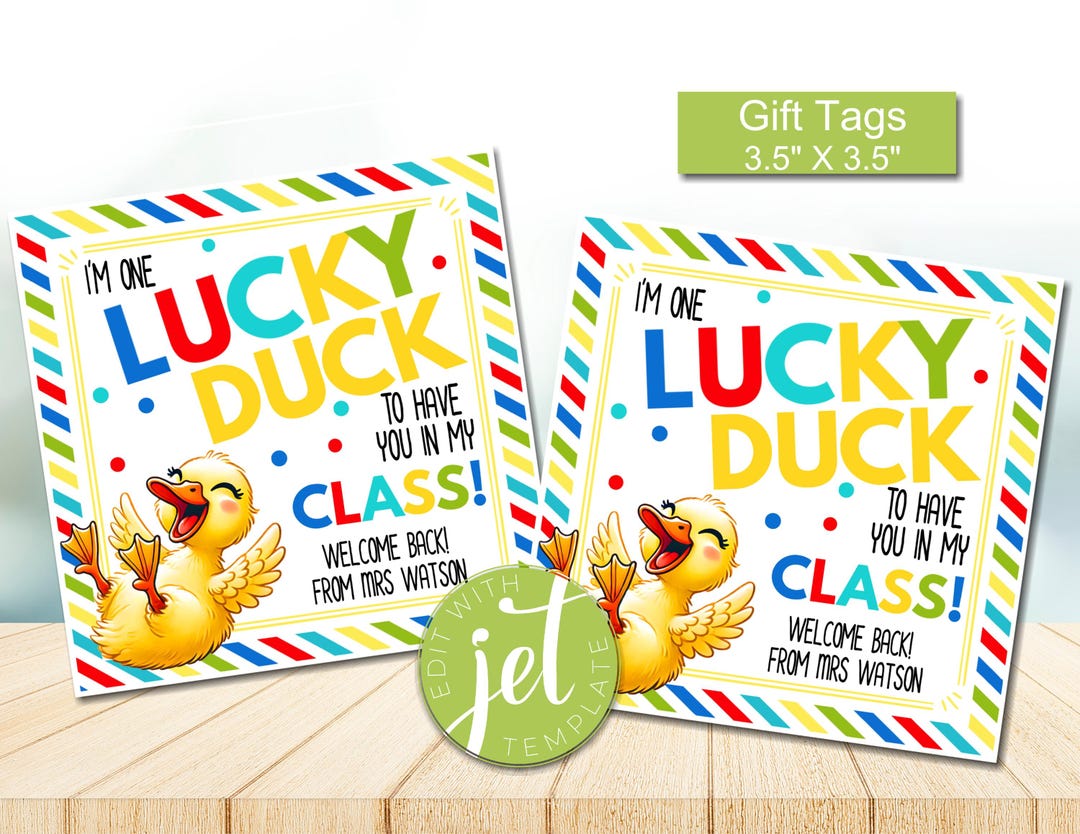 EDITABLE Back to School Rubber Duck Gift Tags, One Lucky Duck to Have ...