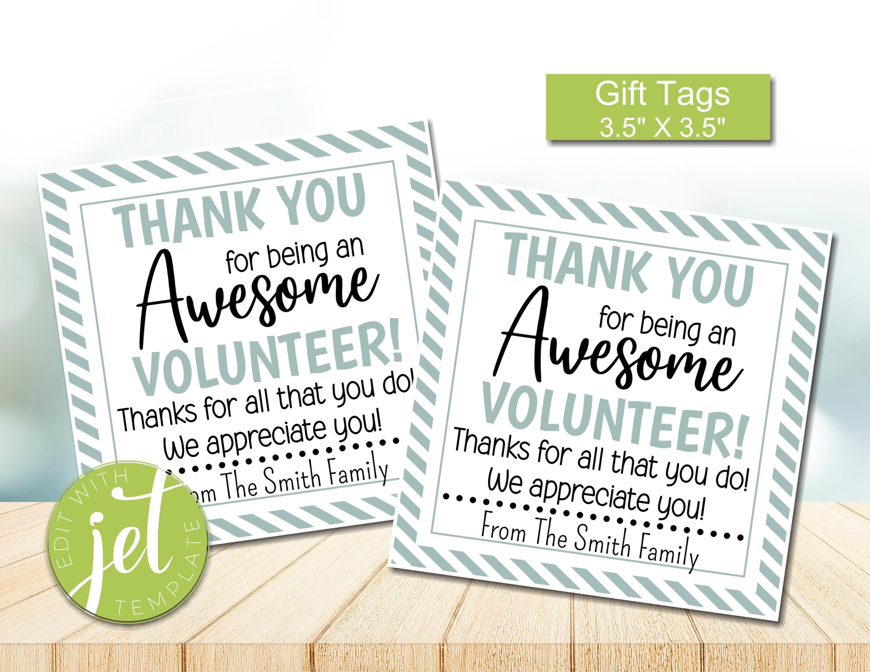 Editable Volunteer Appreciation Gift Tag Printable, AWESOME Volunteer ...