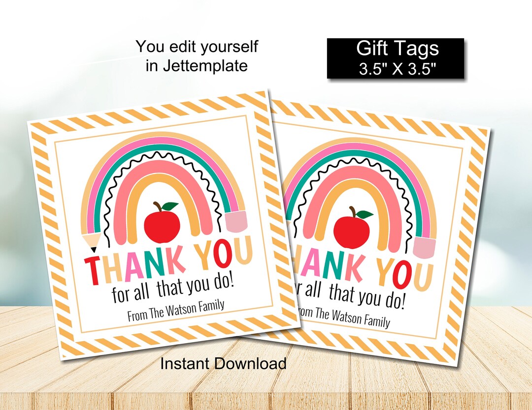 Editable Teacher Appreciation TAG, TEACHER Thank You Gift Tag, Thank ...