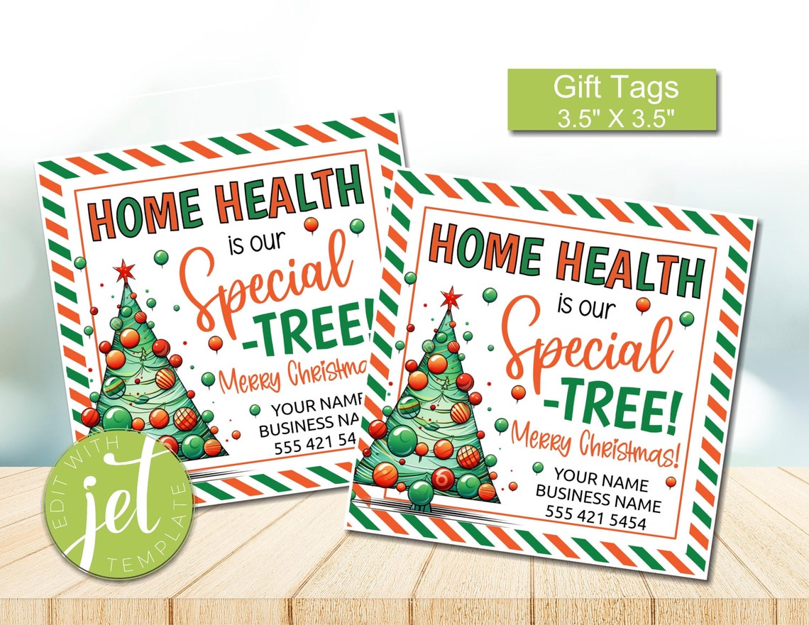 Editable Home Health is Our Special-tree Christmas Gift Tag, Healthcare ...