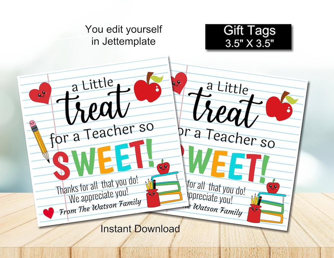 Editable Teacher Appreciation TAG, Sweet Treat Tag, Teacher Thank You ...