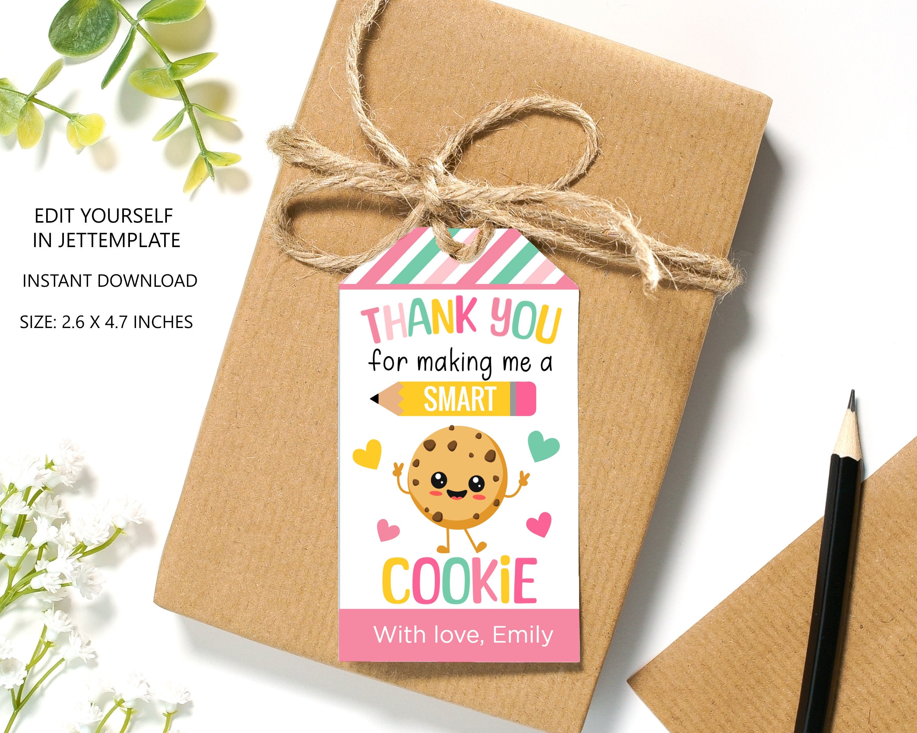 EDITABLE Teacher Appreciation Tag, One SMART COOKIE Tag, Teacher Thank ...