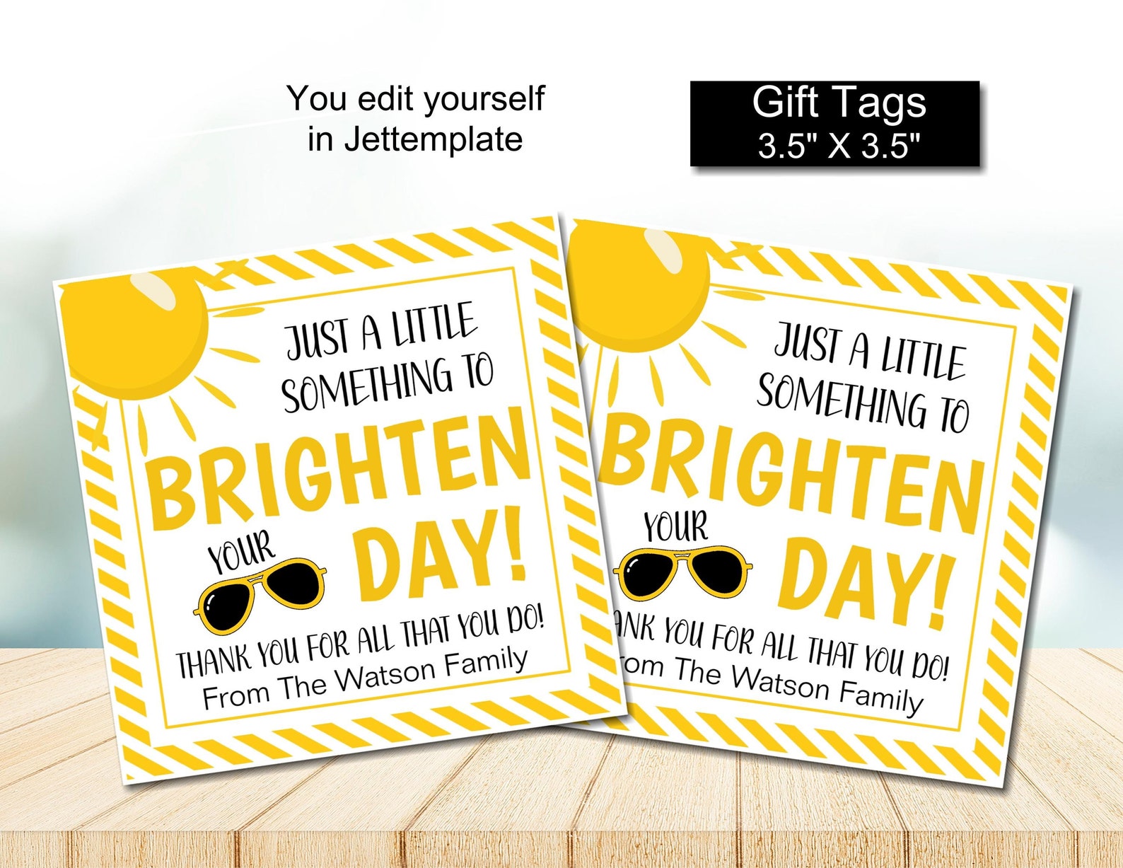 Editable Yellow Sunshine Gift Tag, Something to Brighten Your Day ...