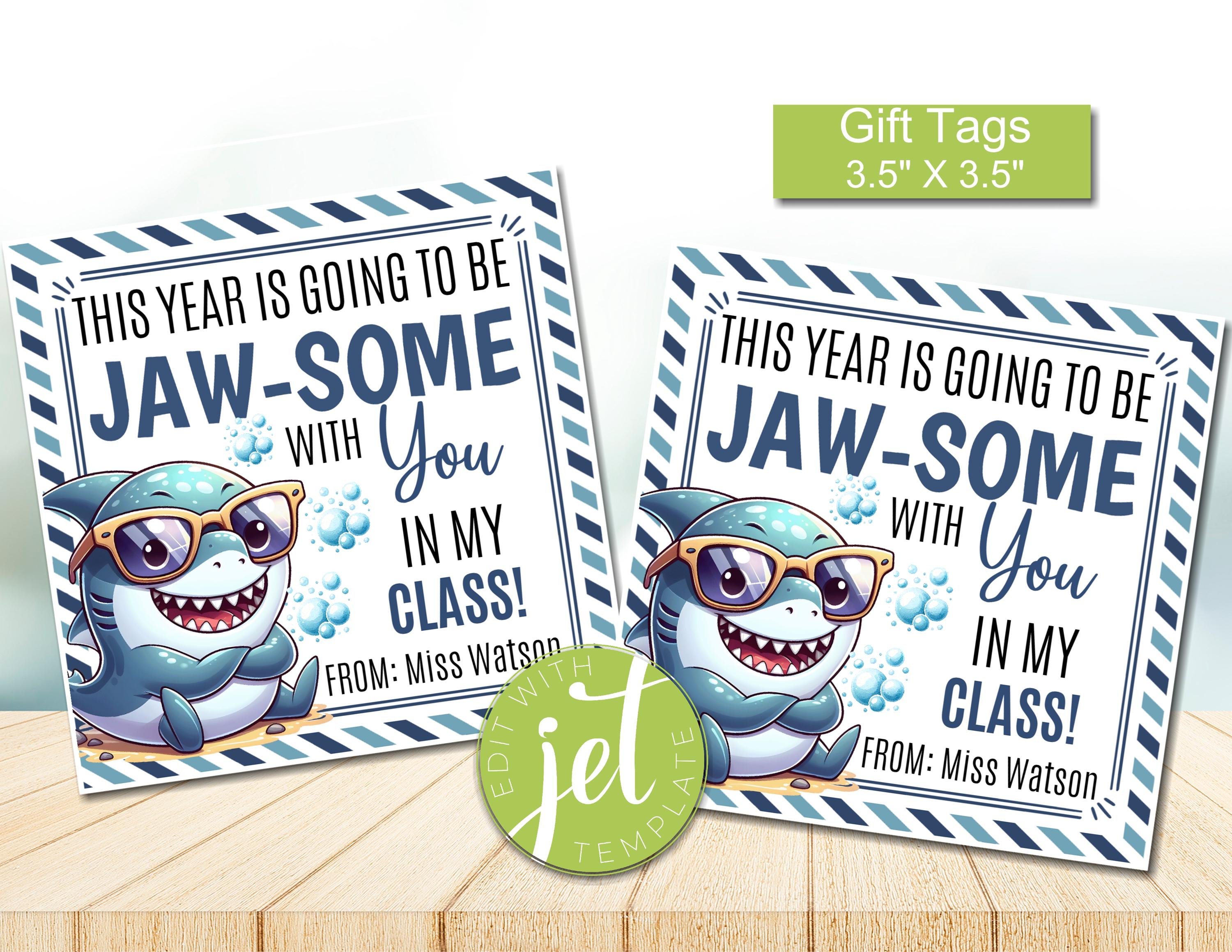 Editable Shark Jaw-some Year Back to School Welcome Tag, Back to School ...