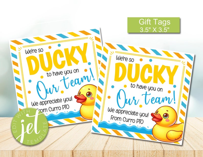 EDITABLE Rubber Duck Gift Tags, We're so Ducky to Have You on Our Team ...