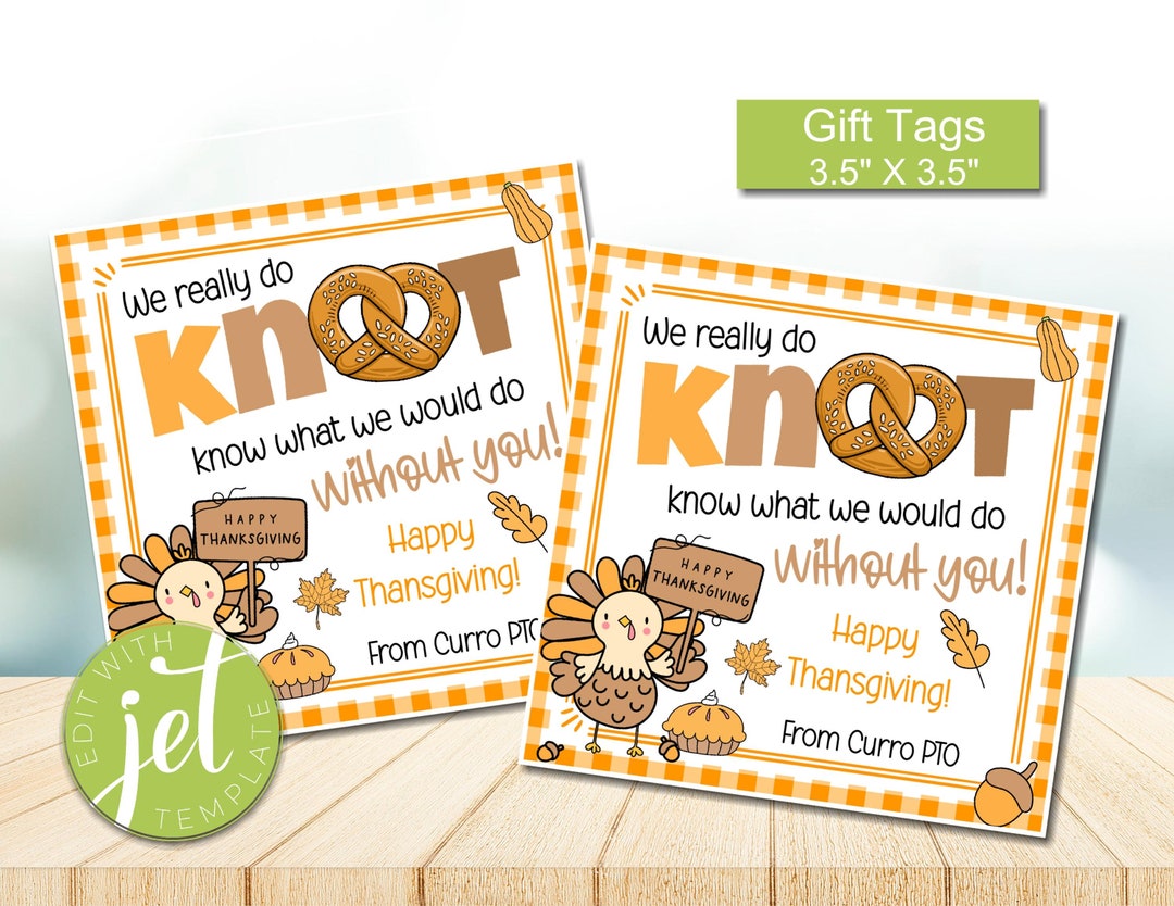 Editable Thanksgiving Pretzel Gift Tag, Teacher Staff Employee Nurse ...