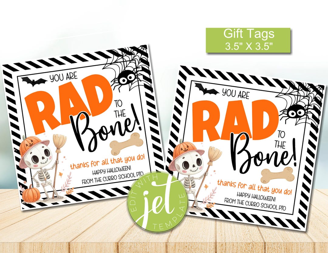 Editable Halloween Gift Tags, Skeleton Appreciation Favor Tags, You Are ...