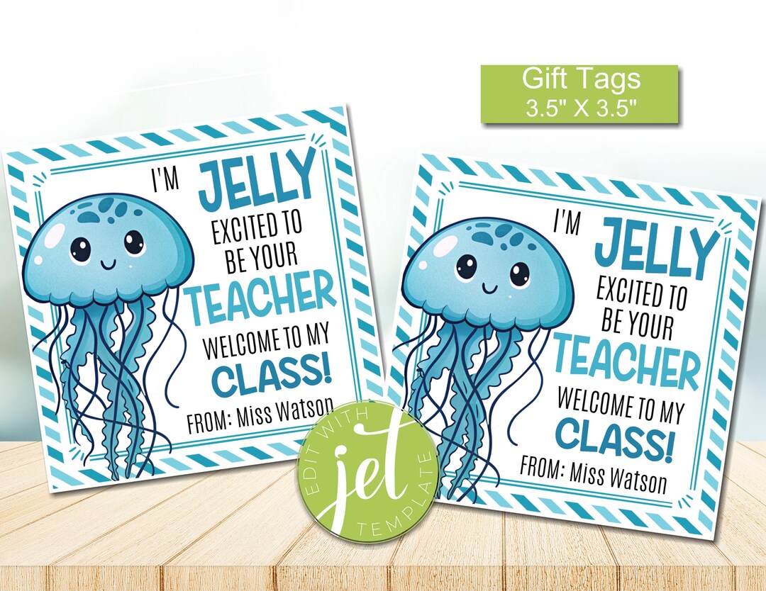 Editable Ocean Jelly-fish Excited to Be Teacher Back to School Welcome ...