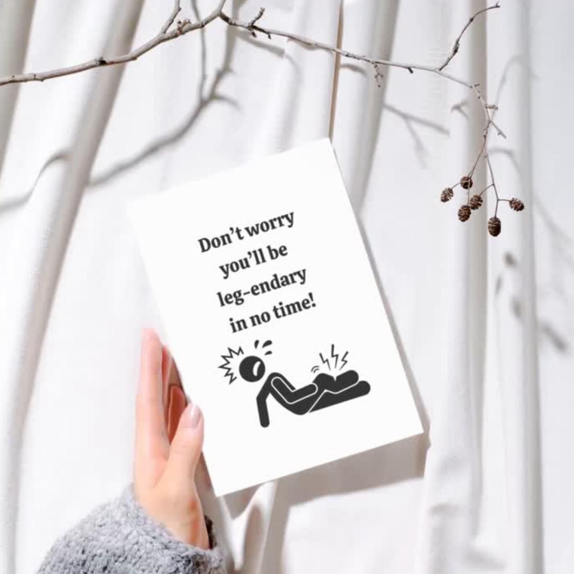 Funny Leg Card Printable Get Well Soon Card Post Leg Surgery Recovery ...