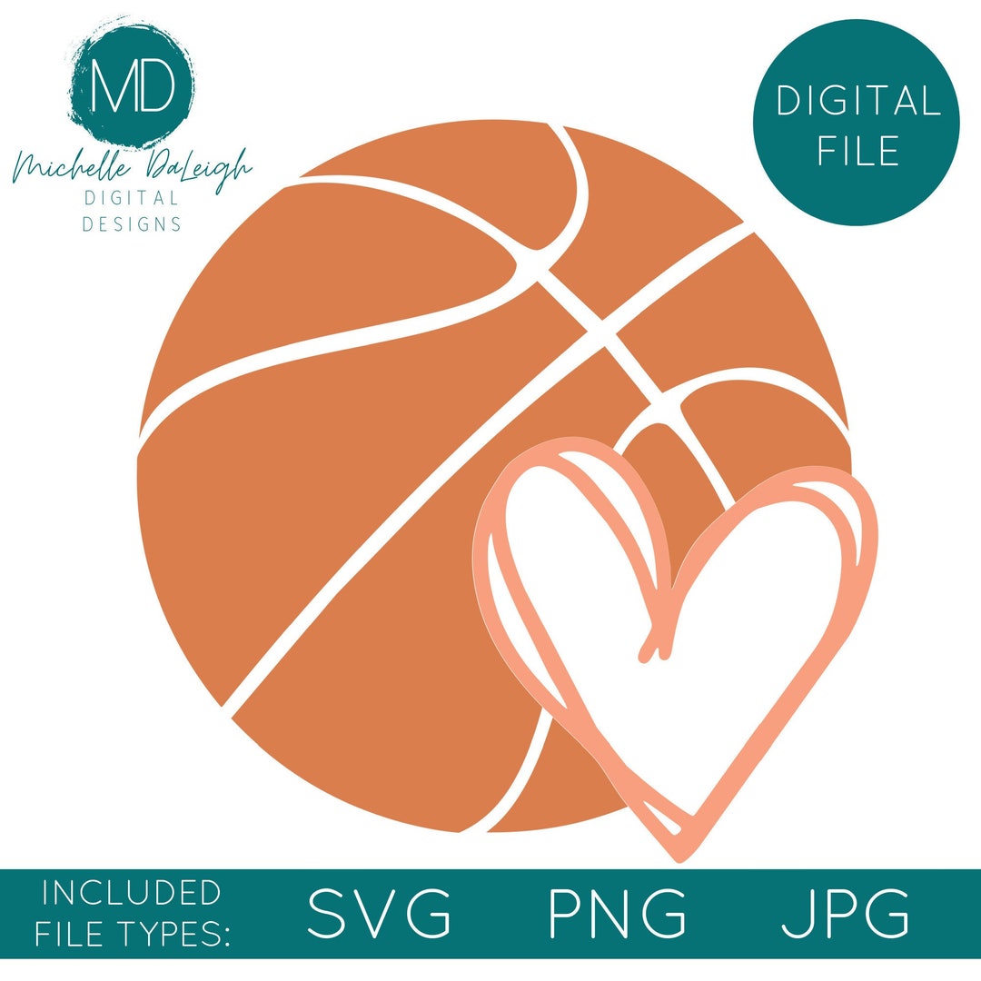 Basketball With Heart SVG Digital File Basketball Digital Download SVG ...