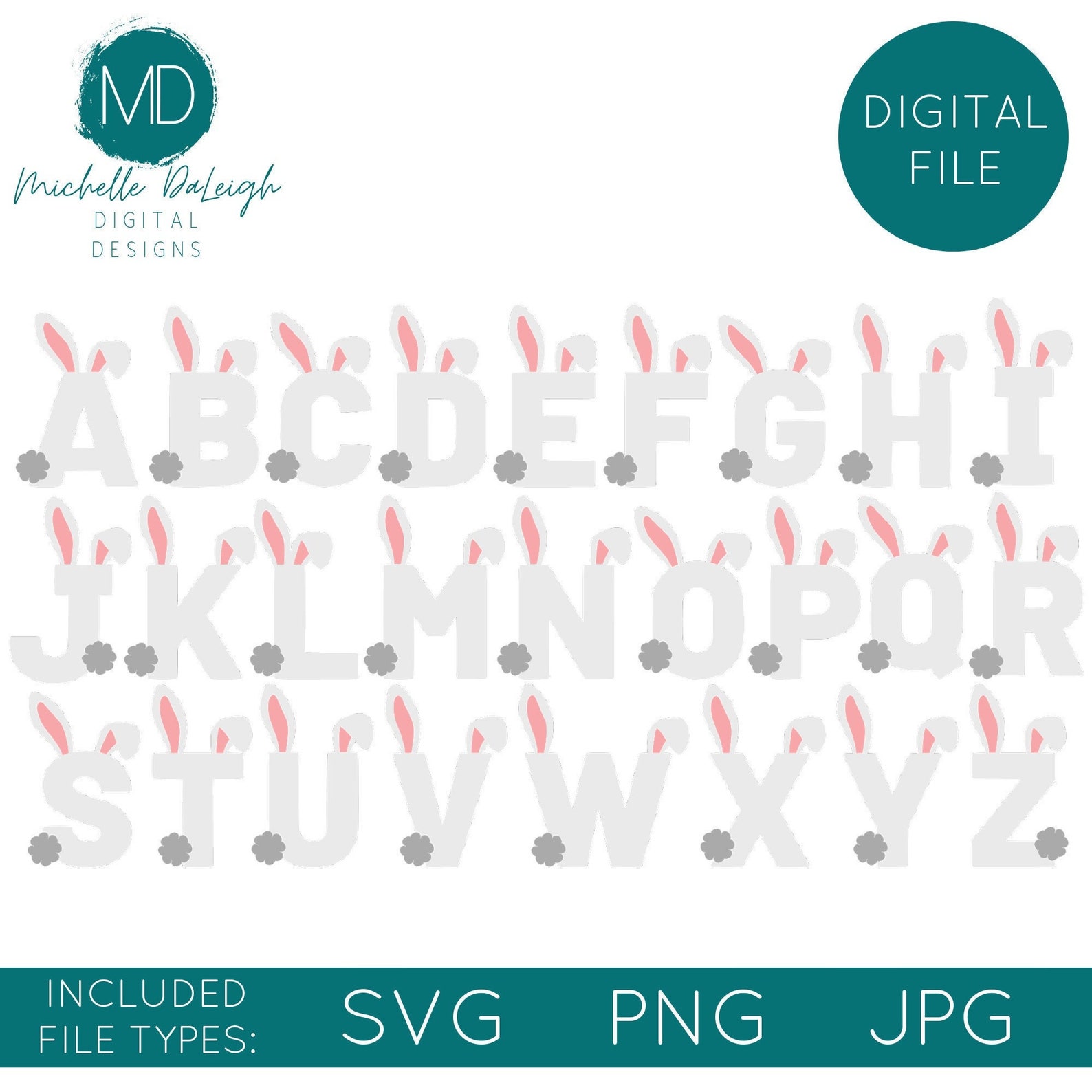 Bunny Alphabet Digital File SVG, Easter Alphabet, Cricut, Silhouette ...