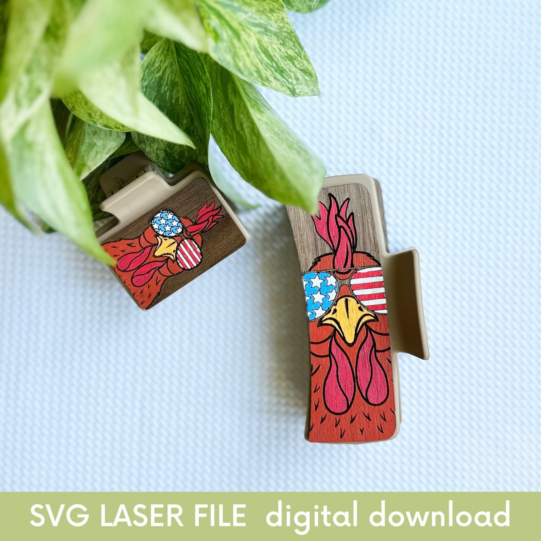 Rooster Hair Clip SVG File, Laser Cut 4th of July Design (digital ...