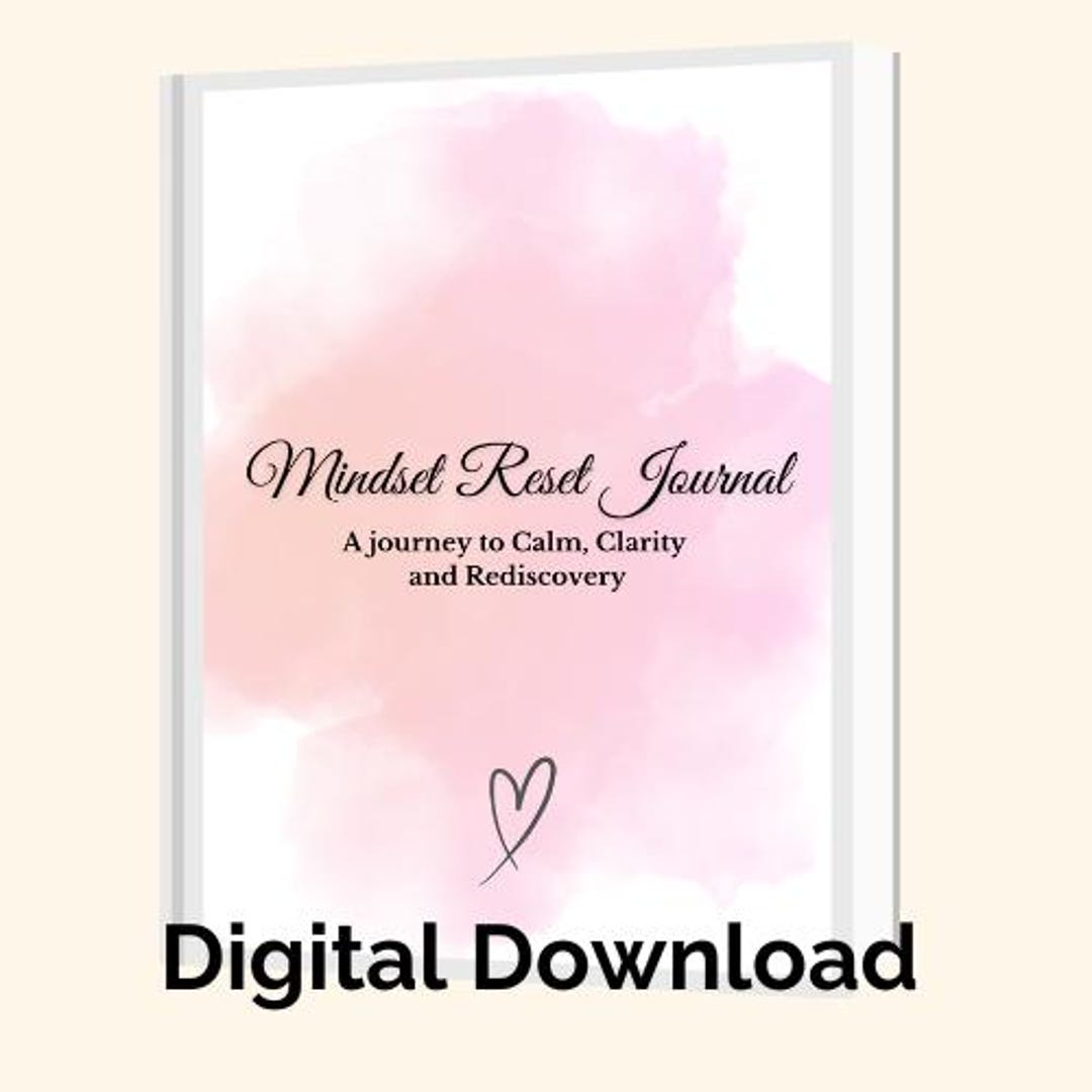 Mindset Reset Journal, Digital Download, Mental Health Wellness Planner, Positive Mindset ...