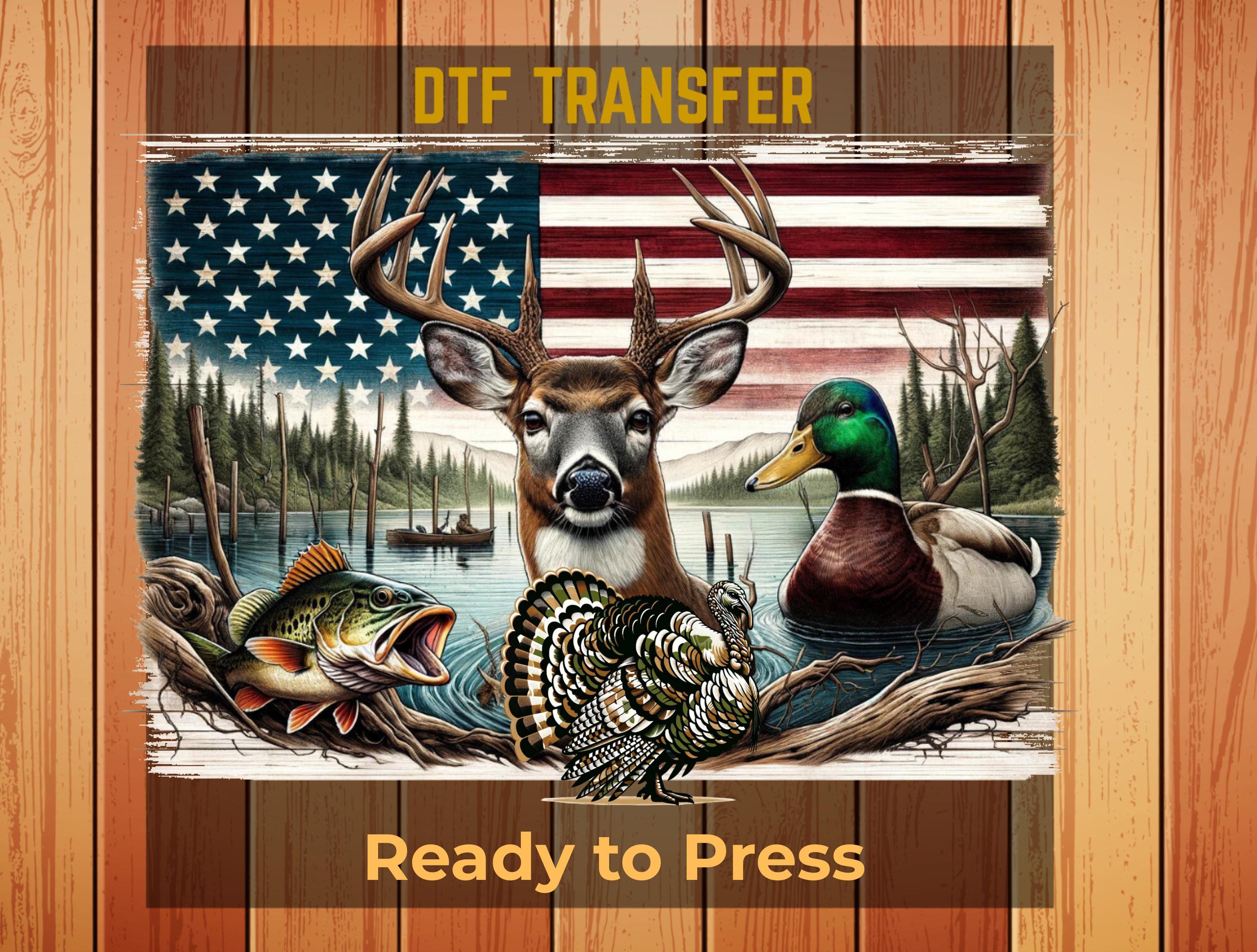 Deer Hunting Duck Bass Fish Ready T Press DTF Transfer Soft Vibrant ...