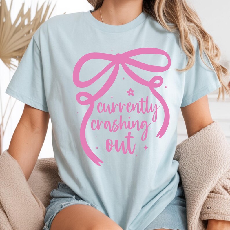 Coquette Bow Currently Crashing Out Ready to Press DTF Transfer, Pink ...