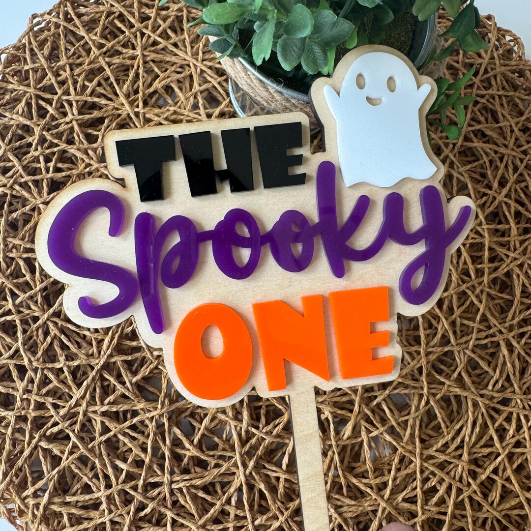 The Spooky One Cake Topper Halloween Acrylic Ghost Cake Topper First ...