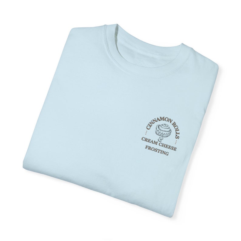Novelty T-shirt 'cinnamon Rolls & Cream Cheese Frosting' Recipe Tee ...