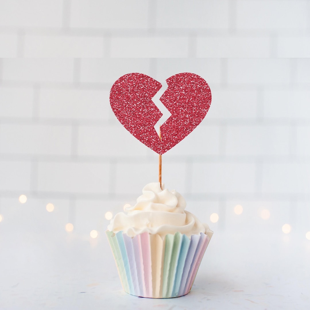 Glitter Broken Heart Cupcake Toppers, Anti Valentine’s Day, Heartbreak ...