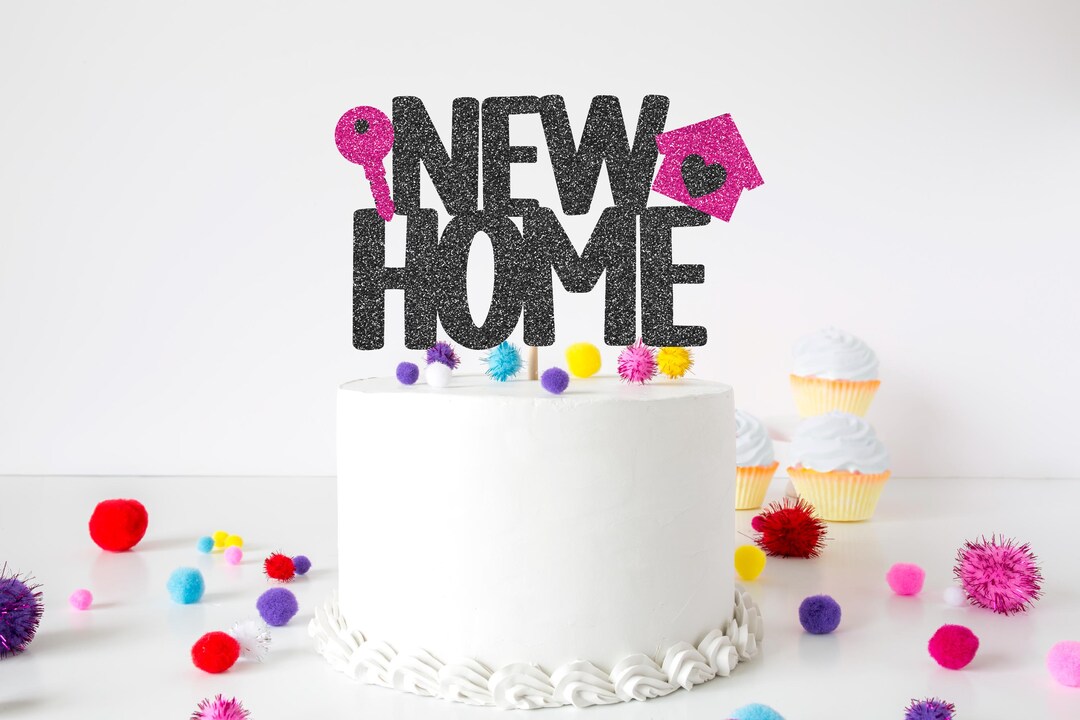 New Home Cake Topper, Housewarming Cake Topper, Real Estate Cake Topper ...