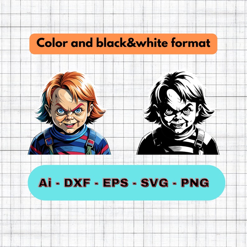 Chucky Ai,dxf,eps,svg,png Chucky Cut File, Digital Cut File, Digital T ...