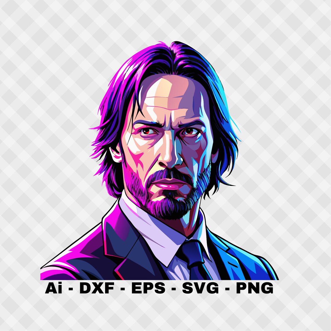 John Wick Files Ai, Dxf, Eps, Svg, Png Fan Art, Poster Artwork, Movie ...