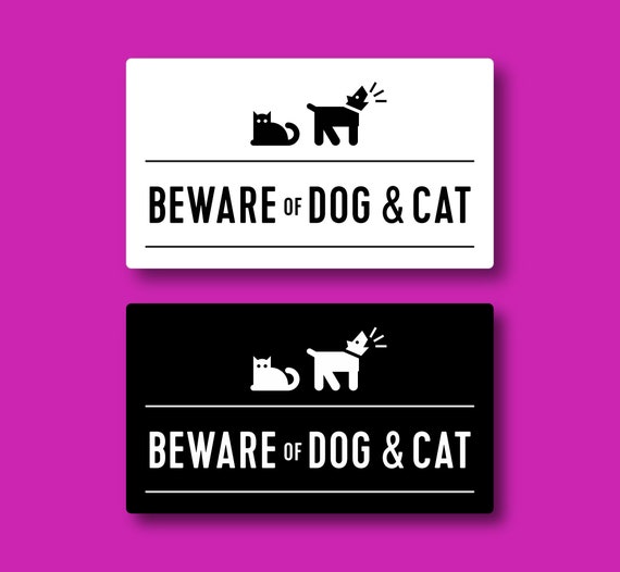 Beware of Dog and Cat Sign - Etsy
