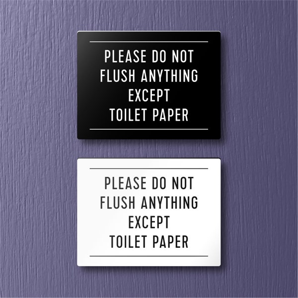 Please Do Not Flush Anything Except Toilet Paper Sign - Etsy