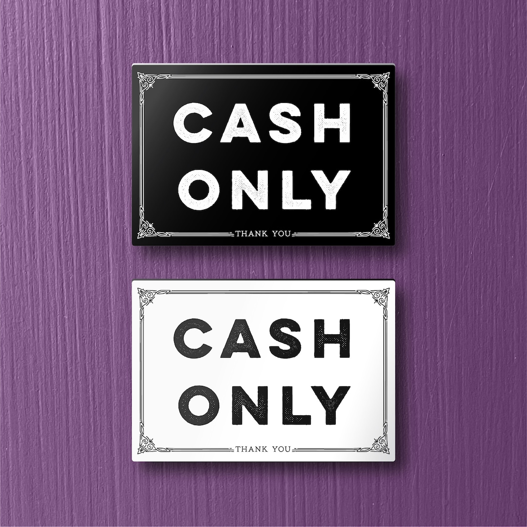 CASH ONLY SIGN - for Restaurant, Store Etc. Lightweight and Easy to ...